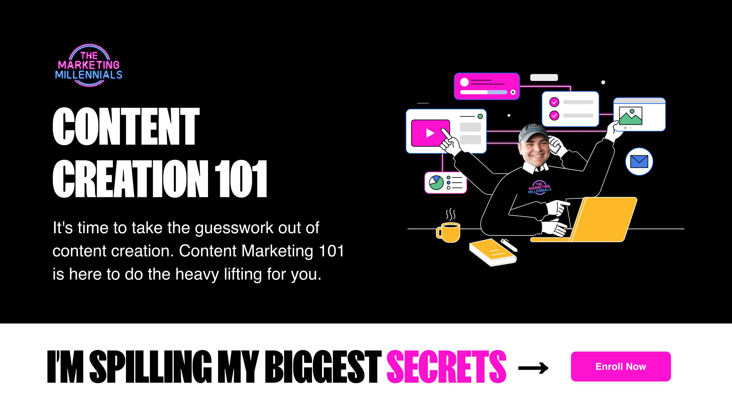 Content Creation 101 - The Marketing Millennials